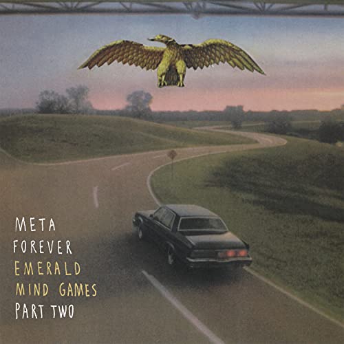 Play Emerald Mind Games Part Two by Meta Forever on Amazon Music