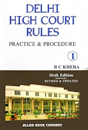 Buy Delhi High Court Rules Practice & Procedure - 2 Vol Set Book Online ...