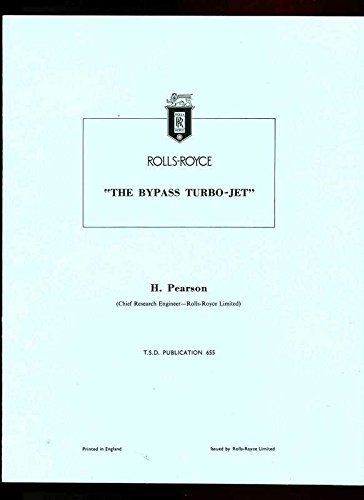 Rolls-Royce " The Bypass Turbo-Jet": H Pearson: Amazon.com: Books