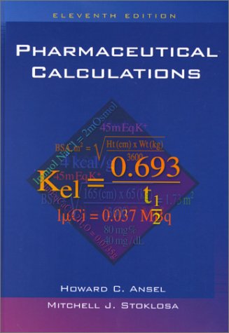 Pharmaceutical Calculations: 9780781731720: Medicine & Health Science ...