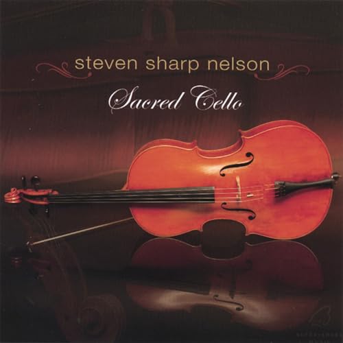 Play Sacred Cello by Steven Sharp Nelson on Amazon Music Unlimited