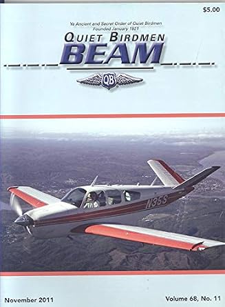 Quiet Birdmen Beam Magazine Vol. 68 #11 November 2011: Various articles ...