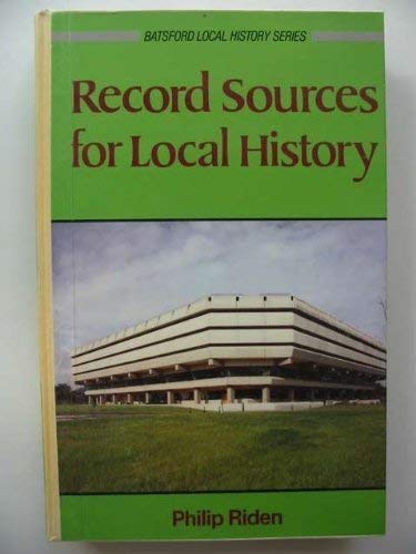 Record Sources for Local History: Riden, Philip: 9780713457261: Amazon ...