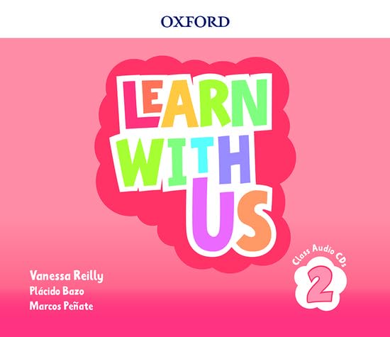Learn with Us!: Level 2: Class Audio CDs: unknown author: 9780194907927: Amazon.com: Books