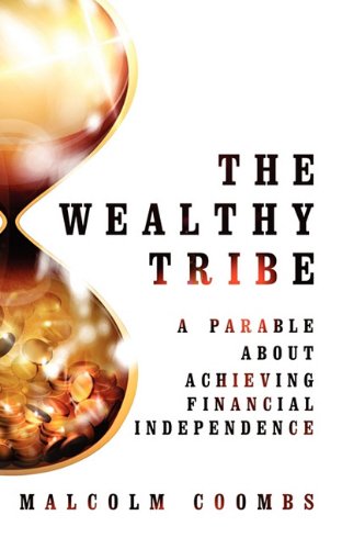 The Wealthy Tribe : Coombs, Malcolm: Amazon.com.mx: Libros