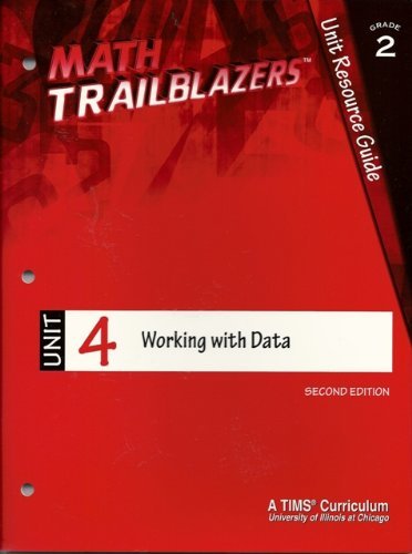 Math Trailblazers Grade 2 Unit Resource Guide Unit 4 Working With Data ...