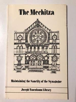 The Mechitza: Maintaining the Sanctity of the Synagogue: Rabbi Pinchas ...