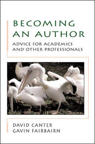 Becoming an author: advice for academics and professionals: Canter ...