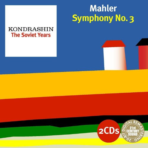 Amazon.com: Kondrashin: The Soviet Years. Mahler: Symphony No. 3 ...