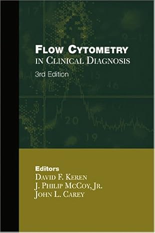 Flow Cytometry in Clinical Diagnosis: 9780891894728: Medicine & Health ...