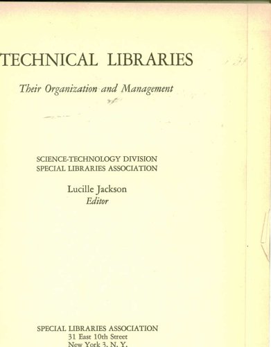 Technical Libraries: Their Organization and Management - Livros na ...