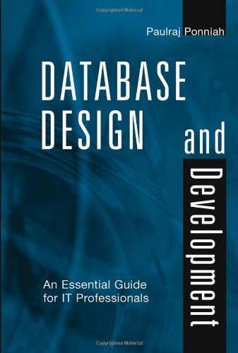 Database Design and Development: An Essential Guide for IT ...