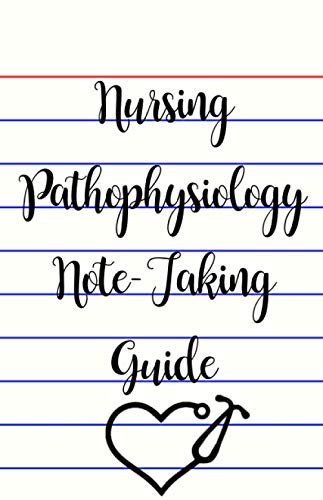 Nursing Pathophysiology Note-taking Guide: Nurse & Student Nurse Scrub ...