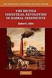 British Industrial Revolution - World History Encyclopedia