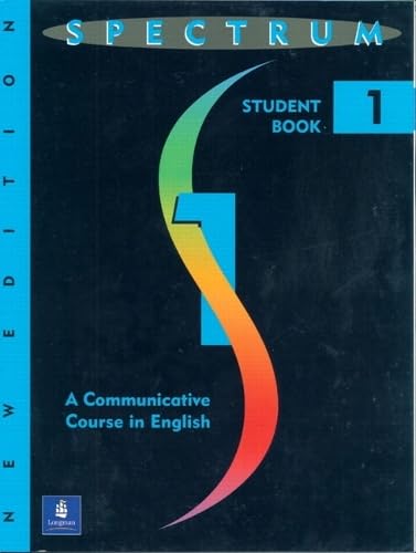 Spectrum: A Communicative Course in English (Workbook 1): Sharon Abrams ...