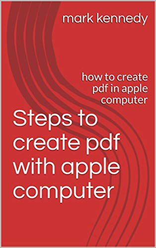Amazon Steps To Create Pdf With Apple Computer How To Create Pdf In amazon-steps-to-create-pdf-with-apple-computer-how-to-create-pdf-in