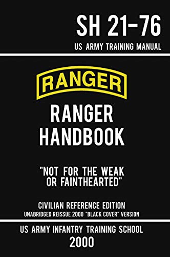 Amazon.com: US Army Ranger Handbook SH 21-76 - “Black Cover” Version ...