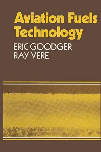 Aviation Fuels Technology: Goodger, Eric, Vere, Ray: 9780333357873 ...
