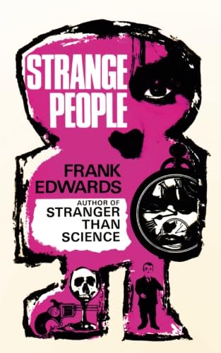 Amazon.com: Strange People: Unusual Humans Who Have Baffled the World ...