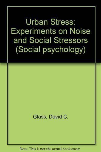 Amazon.com: Urban stress: experiments on noise and social stressors ...