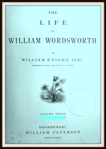 Amazon.com: The Life of William Wordsworth V3 eBook : William Angus ...