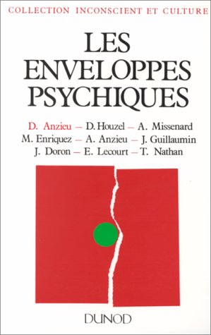 Amazon.fr - Les enveloppes psychiques - Guillaumin, Jean, Missenard, André, Houzel, Didier ...