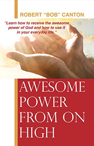 Amazon | Awesome Power from On High: Learn how to receive the awesome ...