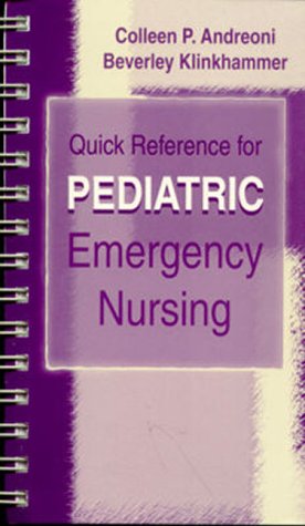Buy Quick Reference for Pediatric Emergency Nursing Book Online at Low ...