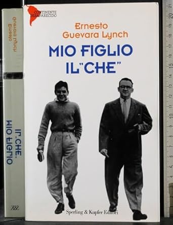Mio Figlio Il Che : Amazon.co.uk: Books