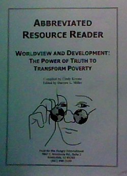 Worldview and Development: The Power of Truth to Transform Poverty ...
