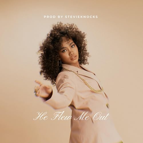 He Flew Me Out by Stevieknocks on Prime Music