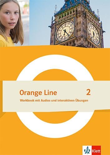 Orange Line 2: Workbook mit Audios und interaktiven Übungen Klasse 6 ...