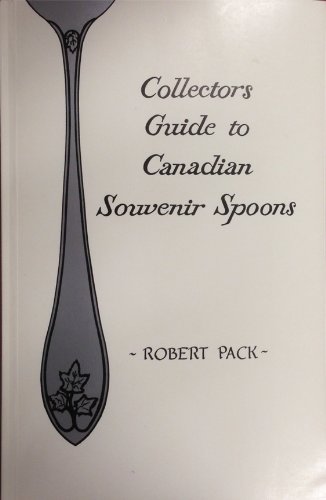 Collectors guide to Canadian souvenir spoons | Amazon.com.br