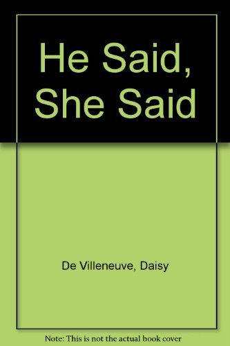 He Said, She Said: Amazon.co.uk: De Villeneuve, Daisy, Schwartz, Nicola ...