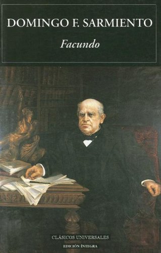 Facundo (Clasicos Universales / Universal Classics) (Spanish Edition ...