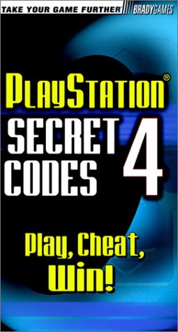 PlayStation Secret Codes 4: Play, Cheat, Win: H. Leigh Davis, Debra ...