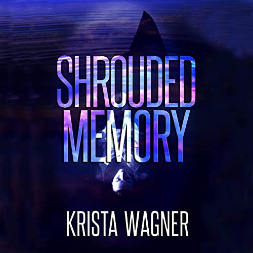 Amazon.com: Shrouded Memory (Audible Audio Edition): Krista Wagner, Leo ...