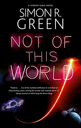 Amazon.com: Not of This World (A Gideon Sable novel Book 4) eBook ...