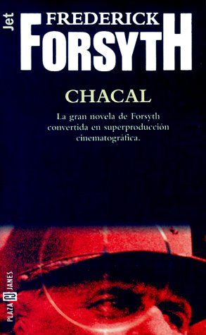 El Chacal (edición en español): Forsyth, Frederick, Hernandez, Ramon ...