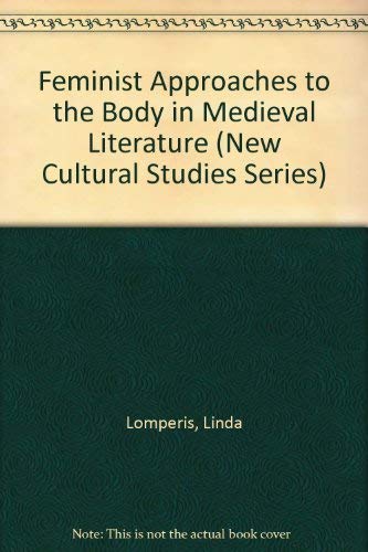 Amazon.com: Feminist Approaches to the Body in Medieval Literature ...