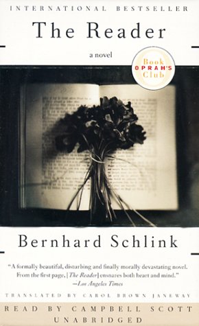 The Reader: Schlink, Bernhard, Schlink, Bernard, Scott, Campbell ...