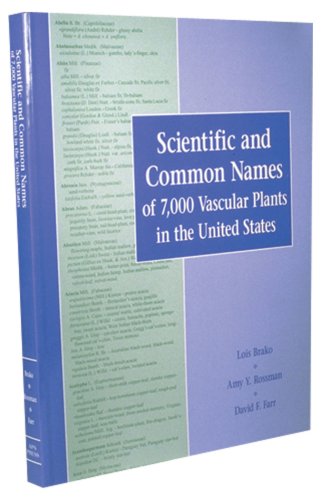 Scientific and Common Names of 7,000 Vascular Plants in the United ...