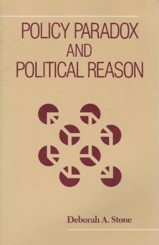 Policy Paradox and Political Reason: Stone, Deborah A.: 9780673397515 ...