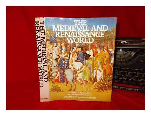 Medieval and Renaissance World: Wright, Esmond: 9780600363286: Amazon ...