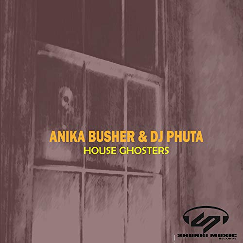 House Ghosters by Anika Busher and Dj Phuta on Amazon Music - Amazon.com
