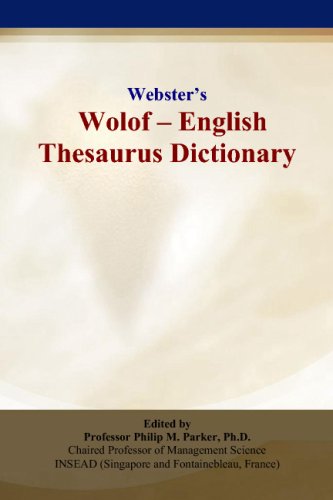Webster’s Wolof - English Thesaurus Dictionary: Parker, Philip M ...