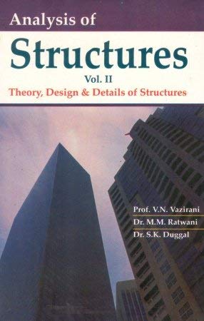Analysis of Structures Vol-I I : V.N.Vazirani, M.M.Ratwani, S.K.Duggal: Amazon.in: Books