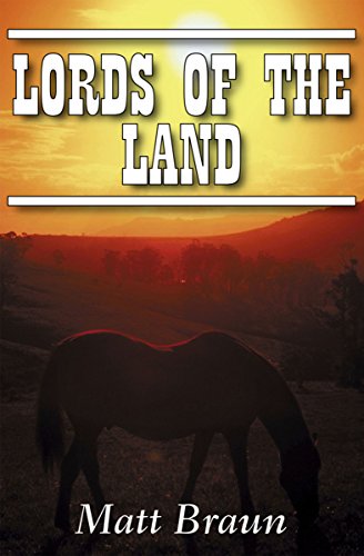 Lords of the Land - Kindle edition by Braun, Matt. Literature & Fiction ...