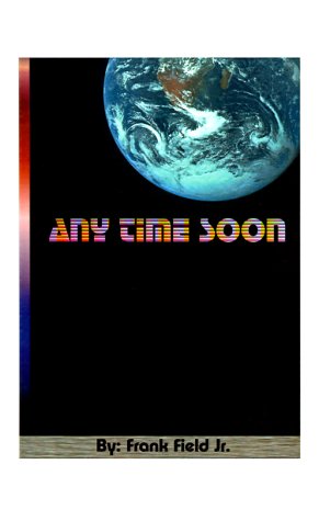 『Any Time Soon』｜感想・レビュー - 読書メーター