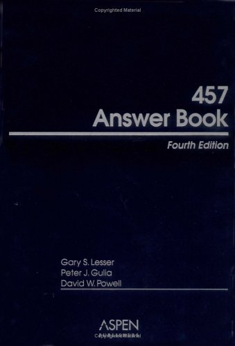 457 Answer Book, Fourth Edition: Lesser, Gary S., Gulia, Peter J ...